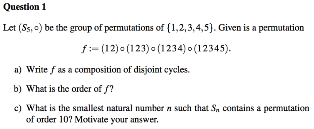 Solved Question 1 Let S5 o Be The Group Of Permutations Of Chegg solved-question-1-let-s5-o-be-the-group-of-permutations-of-chegg