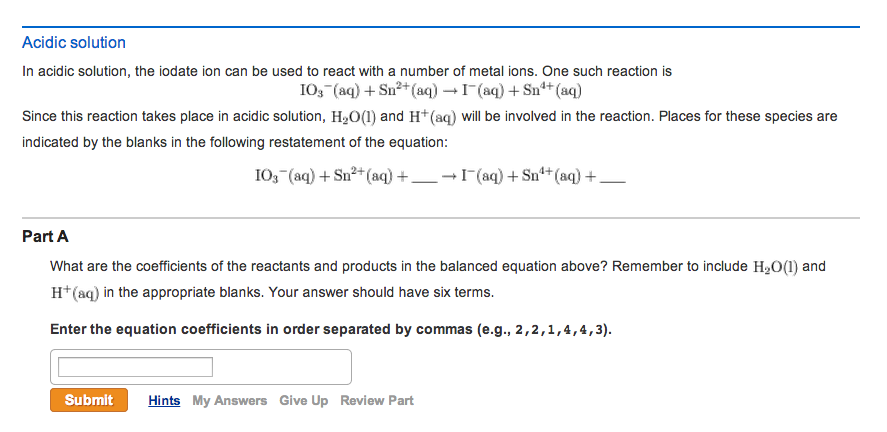 Solved Acidic solution In acidic solution, the iodate ion | Chegg.com