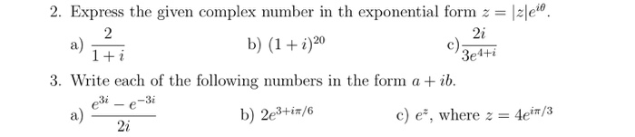 Solved Express the given complex number in th exponential | Chegg.com