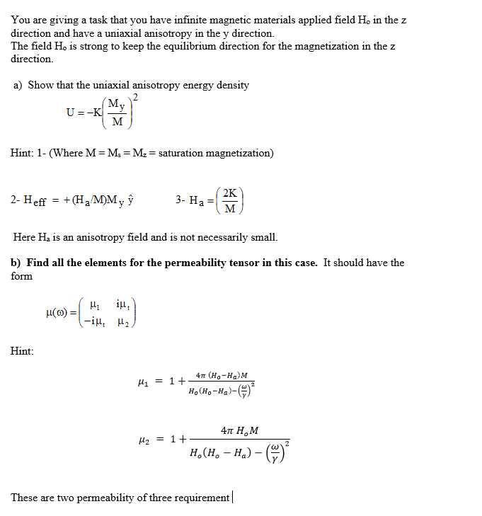 You are giving a task that you have infinite magnetic | Chegg.com
