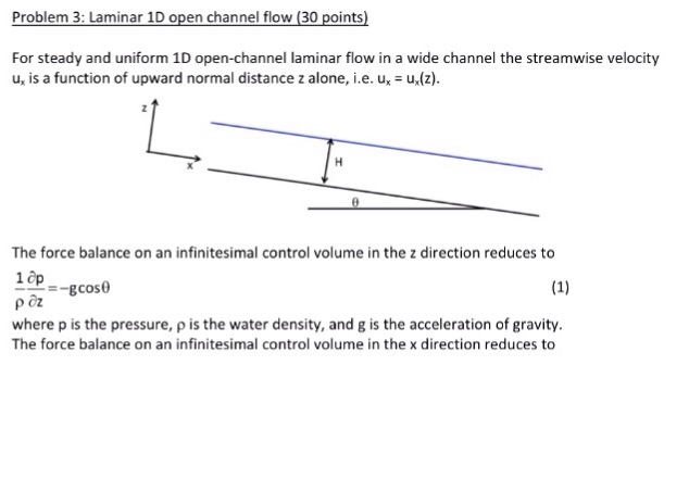 Solved For steady and uniform ID open-channel laminar flow | Chegg.com