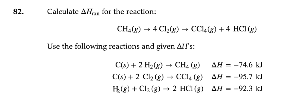 Solved: Calculate Delta H_rxn For The Reaction: CH_4(g) Ri... | Chegg.com