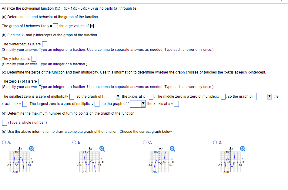 Solved Analyze the polynomial function fx)(x1)(x- 5)(x6) | Chegg.com
