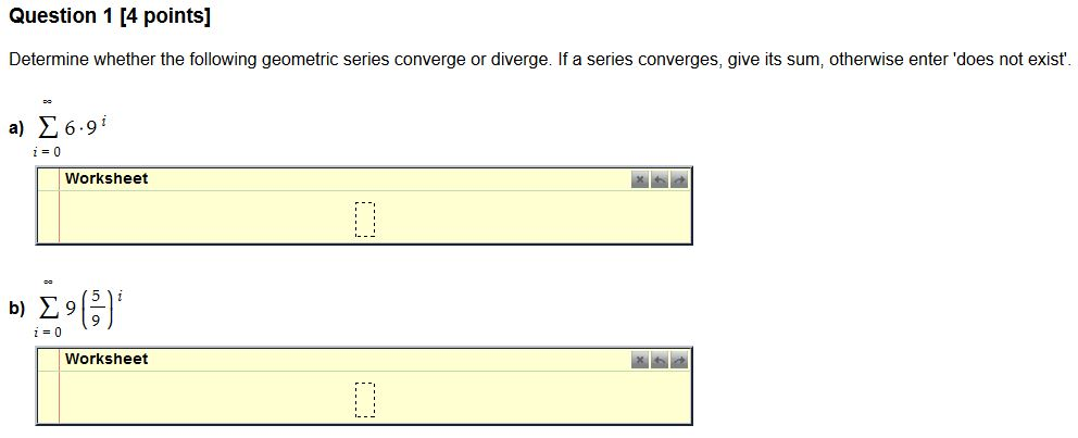 Solved Determine Whether The Following Geometric Series