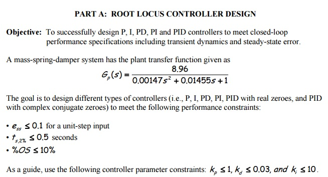 Solved Matlab: Root Locus Controller Design For each one | Chegg.com