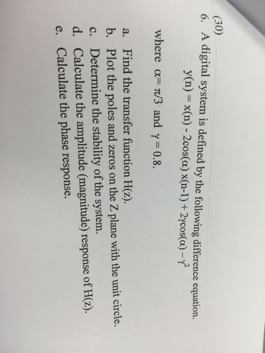 Solved A digital system is defined by the following | Chegg.com