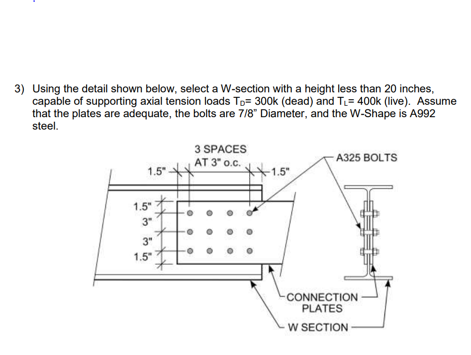 Solved Using the detail shown below, select a W-section with | Chegg.com