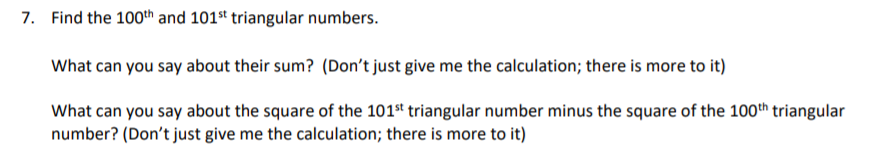 Solved Find the 100th and 101st triangular numbers. What can | Chegg.com