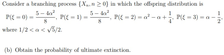 Consider a branching process {Xn, n 20 in which the | Chegg.com