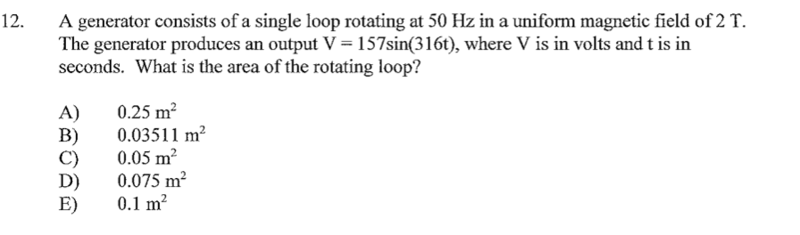 Solved A generator consists of a single loop rotating at 50 | Chegg.com