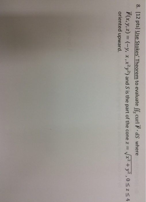 Solved Use Stokes' Theorem to evaluate integral integral_S | Chegg.com