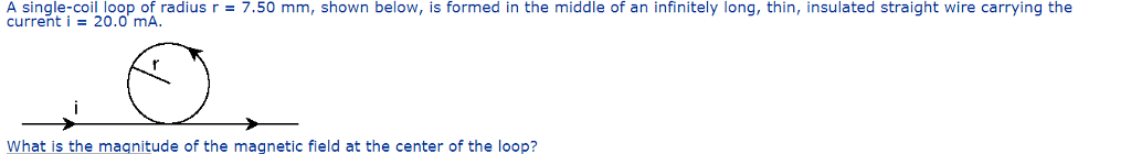 Solved A single-coil loop of radius r 7.50 mm, shown below, | Chegg.com