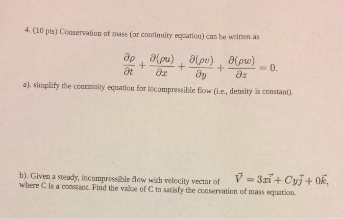 Solved Conservation of mass (or continuity equation) can be | Chegg.com