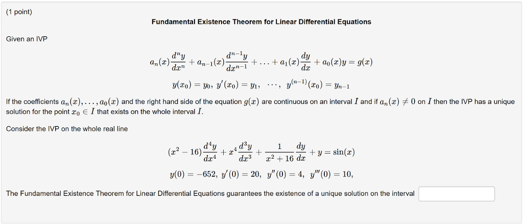 Solved 1 point) Fundamental Existence Theorem for Linear | Chegg.com