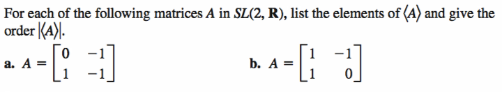 Solved For each of the following matrices A in SL(2, R), | Chegg.com