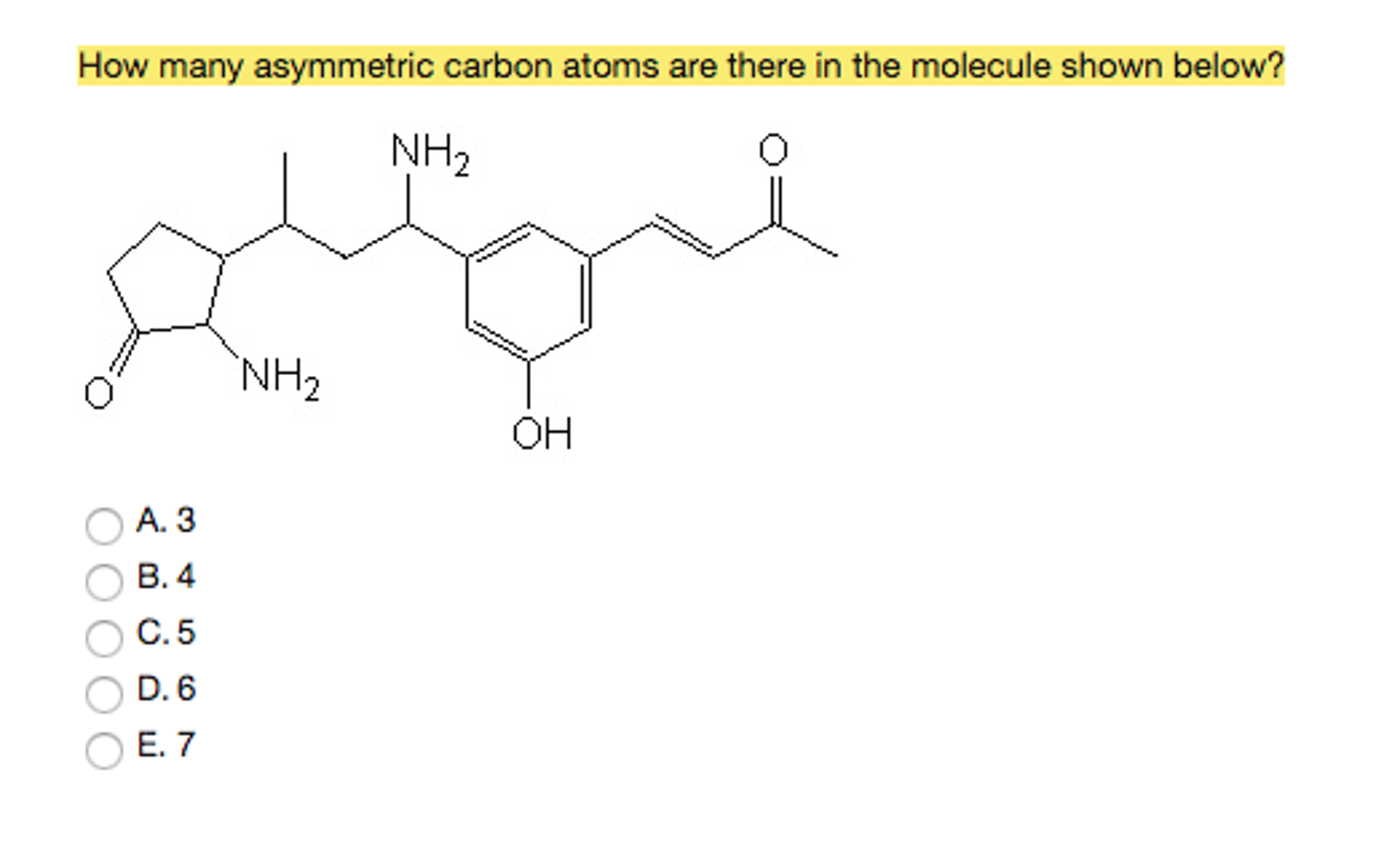 Solved How many asymmetric carbon atoms are there in the | Chegg.com