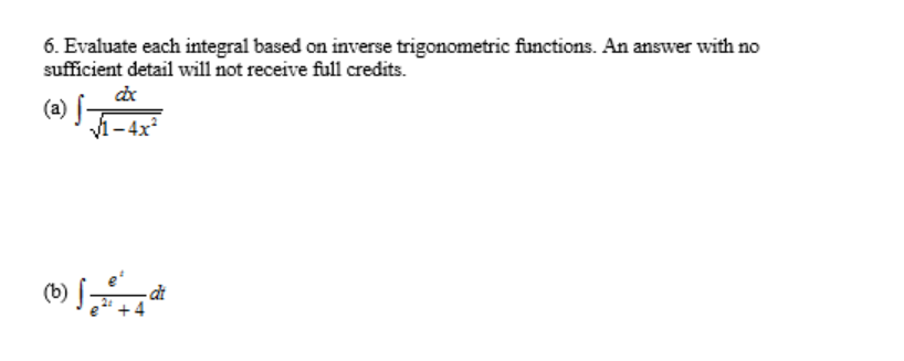 Solved Evaluate each integral based on inverse trigonometric | Chegg.com
