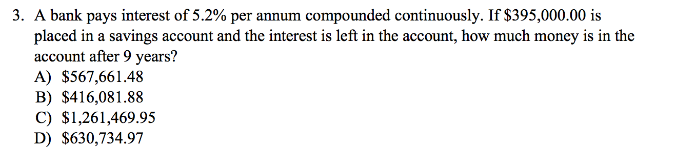 Solved 3. A bank pays interest of 5.2% per annum compounded | Chegg.com