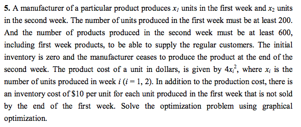 Solved A manufacturer of a particular product produces x_1 | Chegg.com