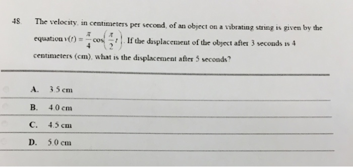 Solved The velocity, in centimeters per second of an object | Chegg.com