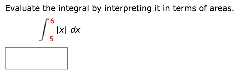 Solved Evaluate the integral by interpreting it in terms of | Chegg.com Solved Evaluate the integral by interpreting it in terms of | Chegg.com