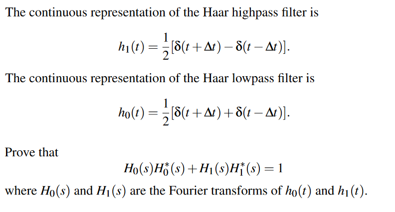 Solved The continuous representation of the Haar highpass | Chegg.com