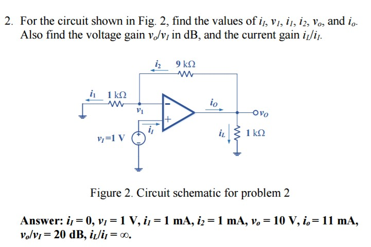 Solved For the circuit shown in Fig. 2, find the values of | Chegg.com
