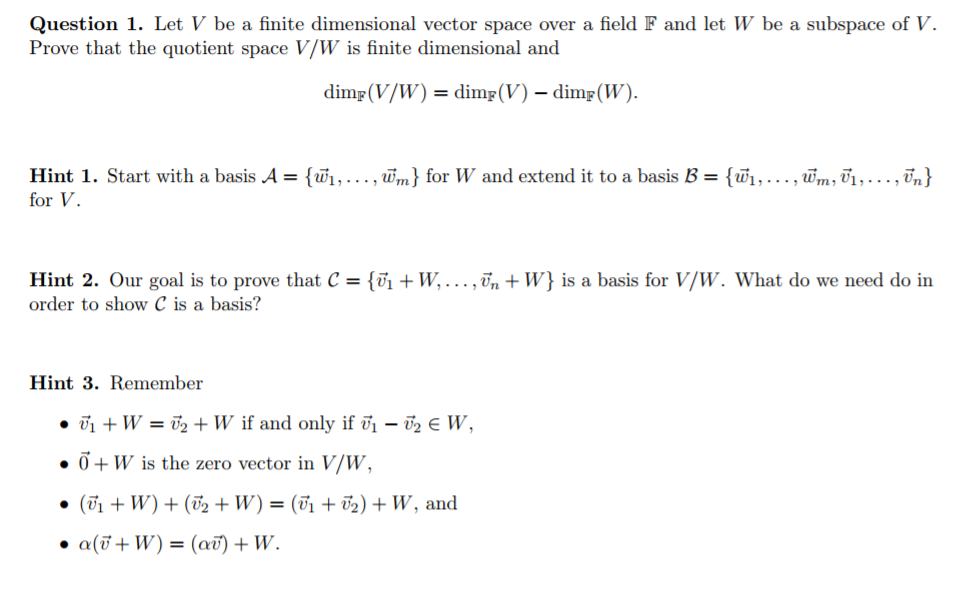 Solved Question 1. Let V be a finite dimensional vector | Chegg.com