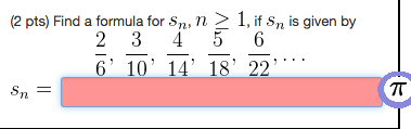 Solved Find a formula for Sn, n > = 1, if sn is given by | Chegg.com