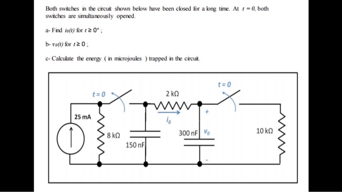 Solved Both switches in the circuit below have been closed | Chegg.com