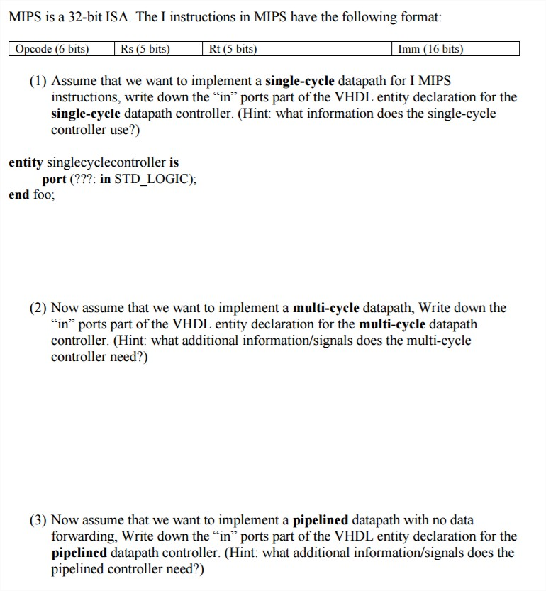 Solved MIPS is a 32-bit ISA. The I instructions in MIPS have | Chegg.com