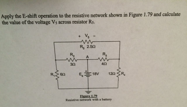 Solved Apply the E-shift operation to the resistive network | Chegg.com