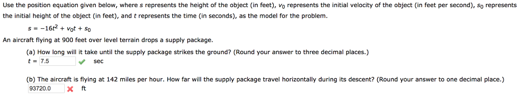 Solved Use the position equation given below, where s | Chegg.com