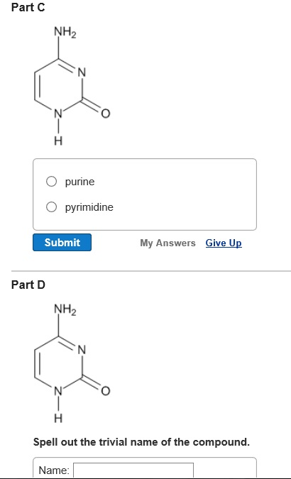 Solved purine pyrimidine Spell out the trivial name of | Chegg.com