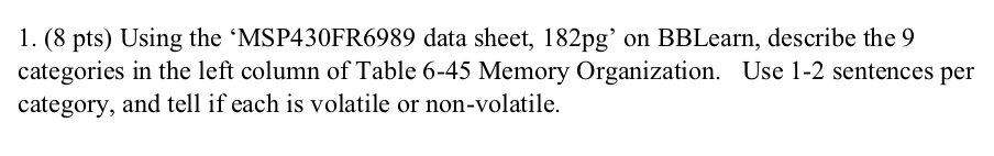 Solved 1. (8 pts) Using the 'MSP430FR6989 data sheet, 182pg' | Chegg.com