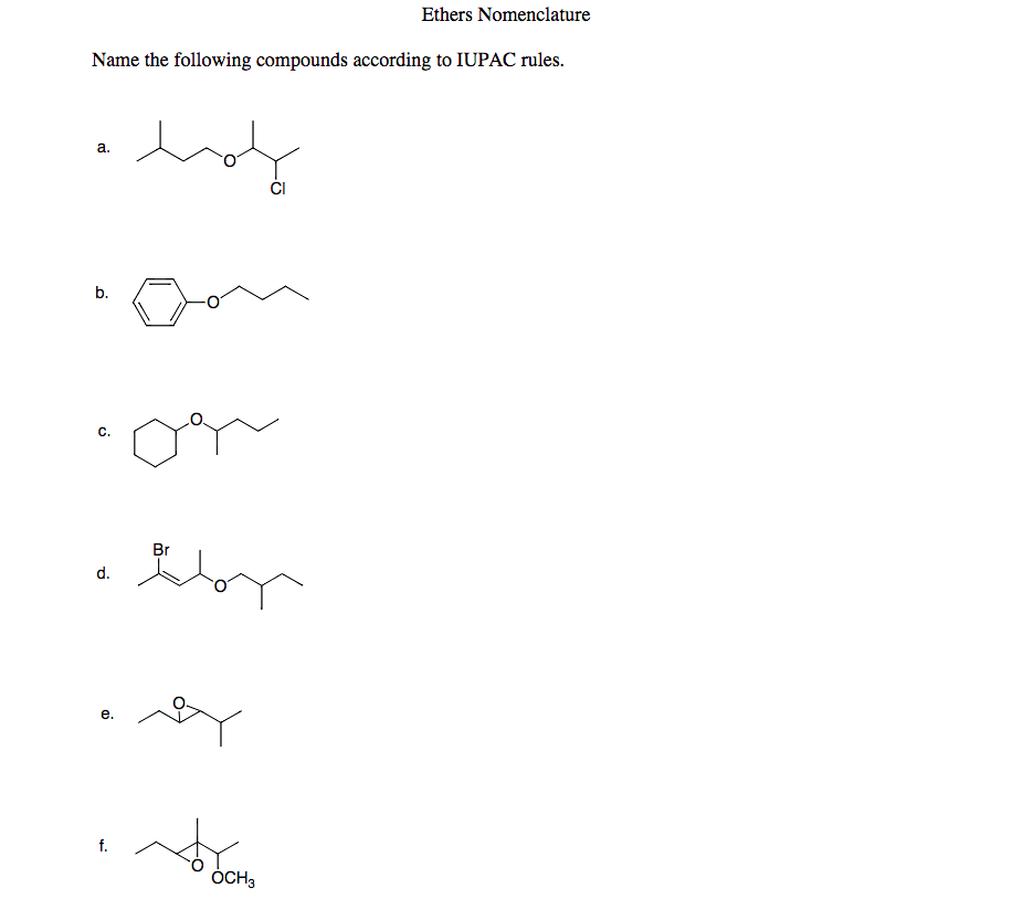 Solved Ethers Nomenclature Name the following compounds | Chegg.com