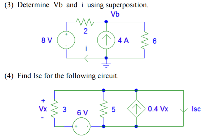 Solved Determine Vb and i using superposition. Find Isc for | Chegg.com