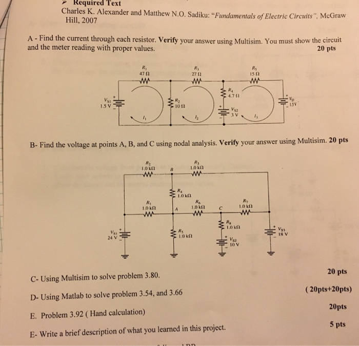 Solved Find the current through each resistor. Verify your | Chegg.com