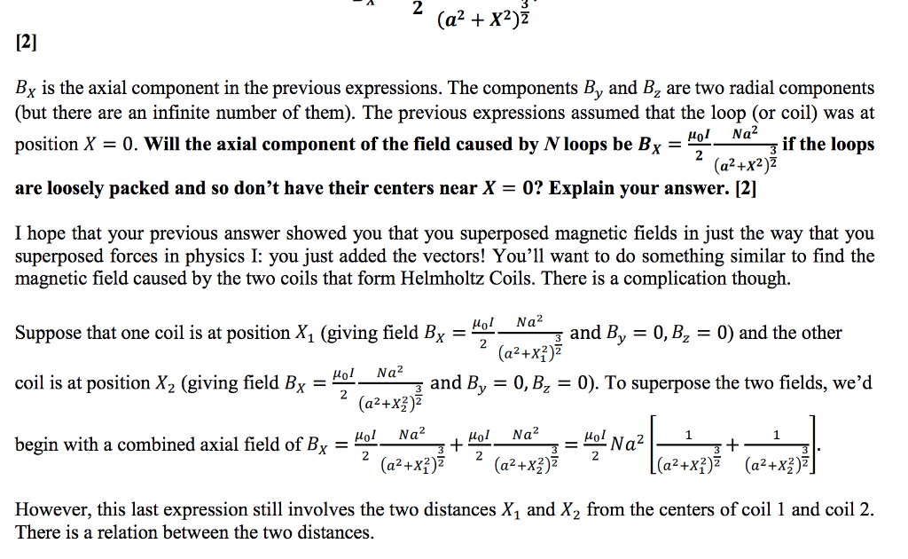 Solved 3 2 Bx is the axial component in the previous | Chegg.com