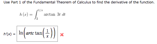 Solved Use Part 1 of the Fundamental Theorem of Calculus to | Chegg.com
