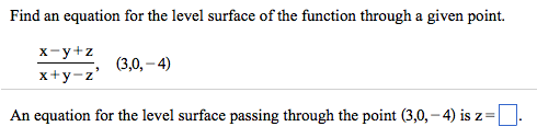 Solved Find an equation for the level surface of the | Chegg.com