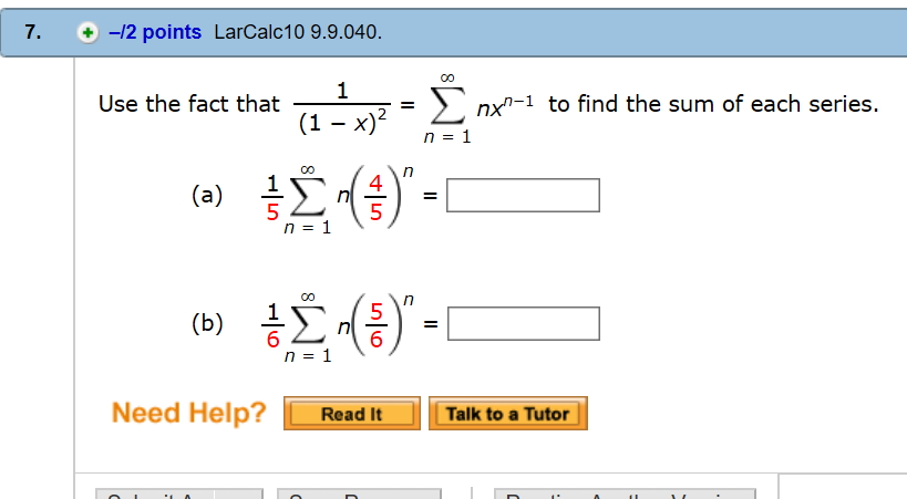 Solved Use the fact that 1/(1 - x)^2 = Sigma^infinity_n = 1 | Chegg.com Solved Use the fact that 1/(1 - x)^2 = Sigma^infinity_n = 1 | Chegg.com