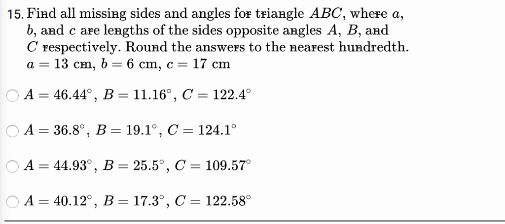 Solved 15 Find All Missing Sides And Angles For Triangle Chegg