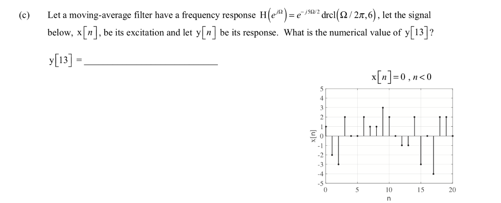 Solved Let a moving-average filter have a frequency response | Chegg.com