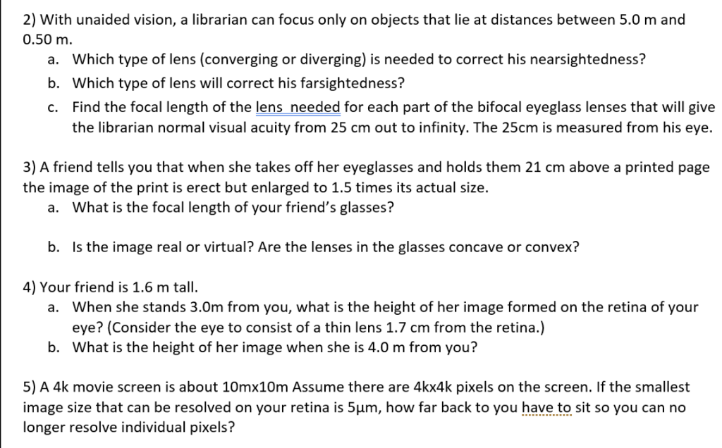 Solved 2) With unaided vision, a librarian can focus only on | Chegg.com