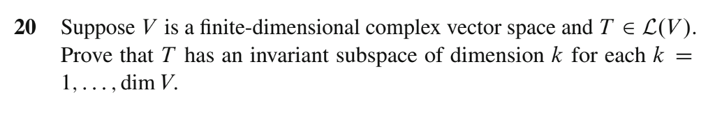 Solved 20 Suppose V is a finite-dimensional complex vector | Chegg.com