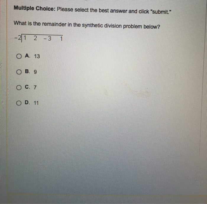 Solved What Is The Remainder In The Synthetic Division Chegg
