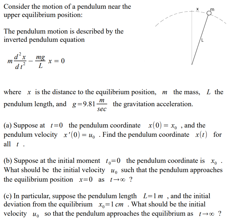 Solved Consider the motion of a pendulum near the upper | Chegg.com