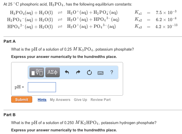 Solved At 25 ?C phosphoric acid, H3PO4, has the following | Chegg.com