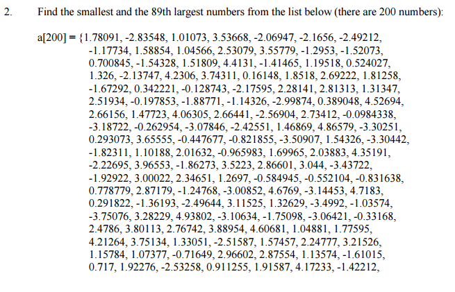 Solved 2. Find the smallest and the 89th largest numbers | Chegg.com